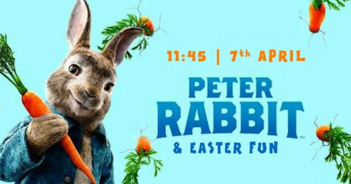 Peter Rabbit (PG) & Easter Activities